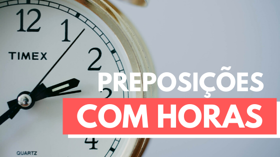 Uso das preposições com as horas - Italiano com a Priscilla