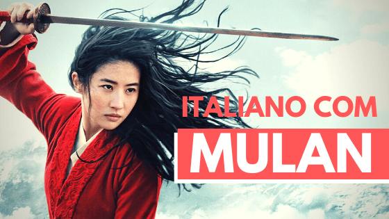 Mulan - Italiano com Filme - Italiano com a Priscilla